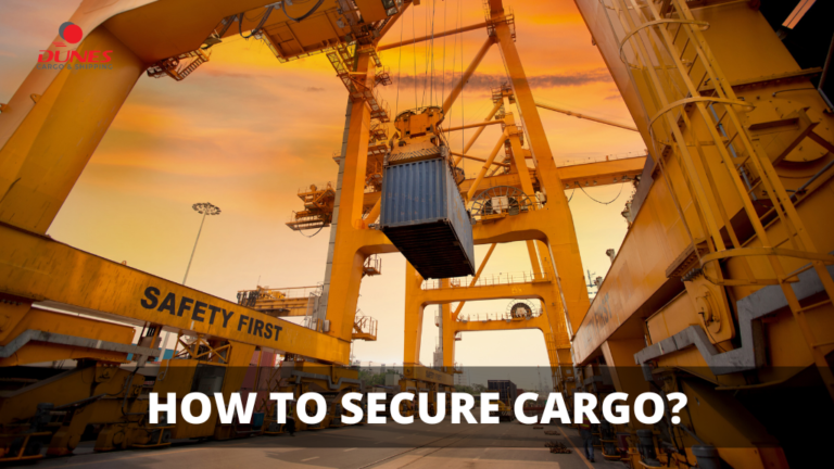 HOW TO SECURE CARGO? - Dunes Cargo and Shipping